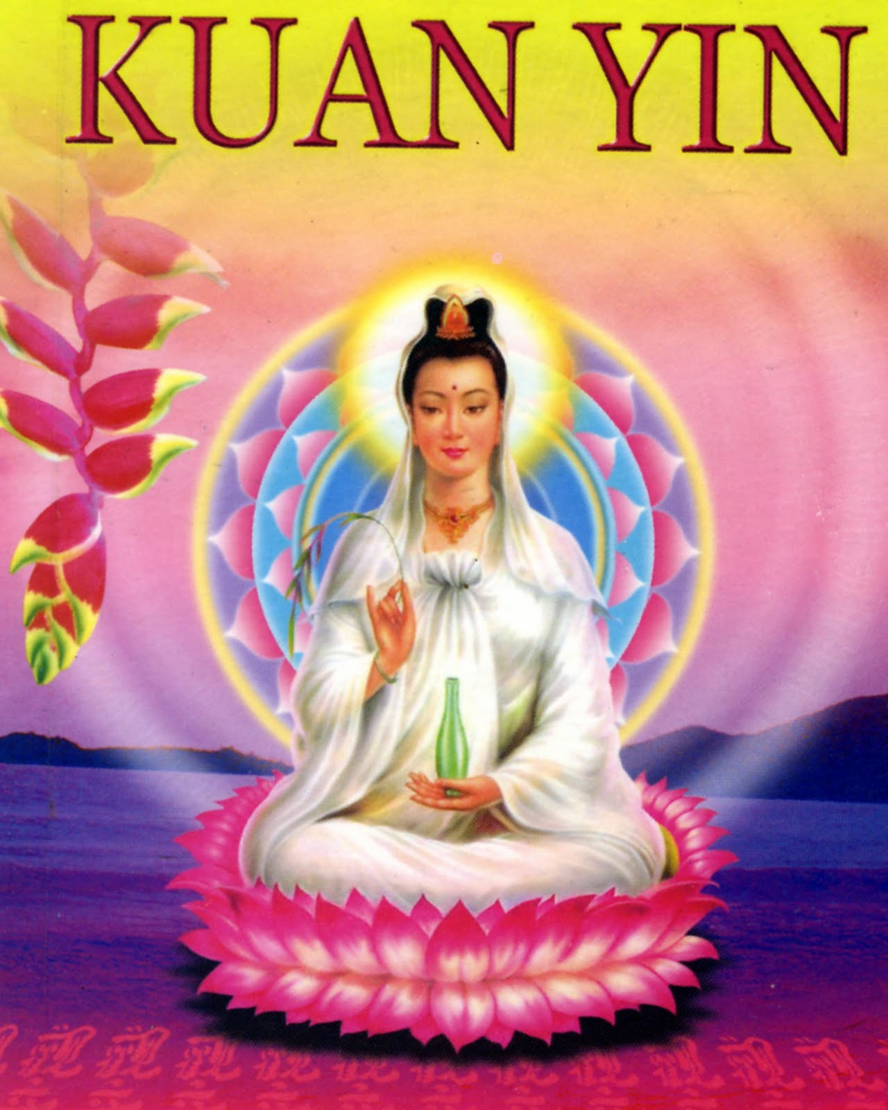 universal prayer/plegaria universal: Bendicion de Kwan Yin